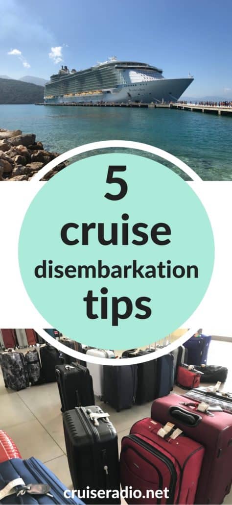 5 Essential Cruise Disembarkation Tips