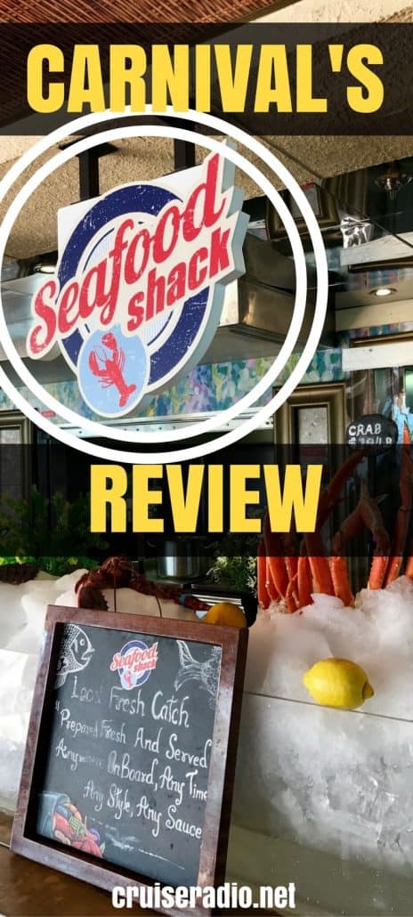 Review: Carnival's Seafood Shack