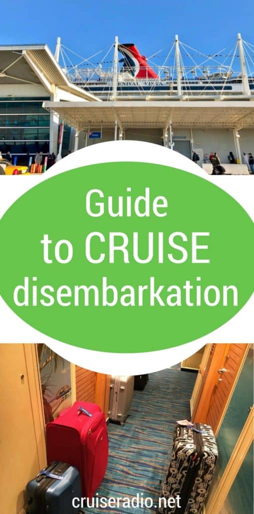 A Newbie's Guide to Cruise Ship Disembarkation