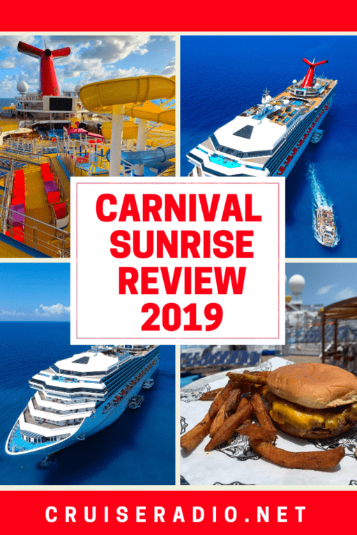 Carnival Sunrise Ship Review and My Thoughts