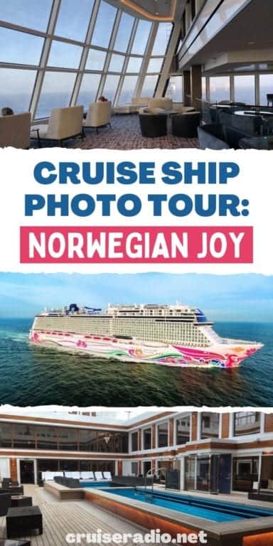 Cruise Ship Photo Tour: Norwegian Joy
