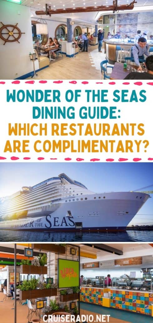 Wonder of the Seas Dining Guide: Which Restaurants Are Complimentary?