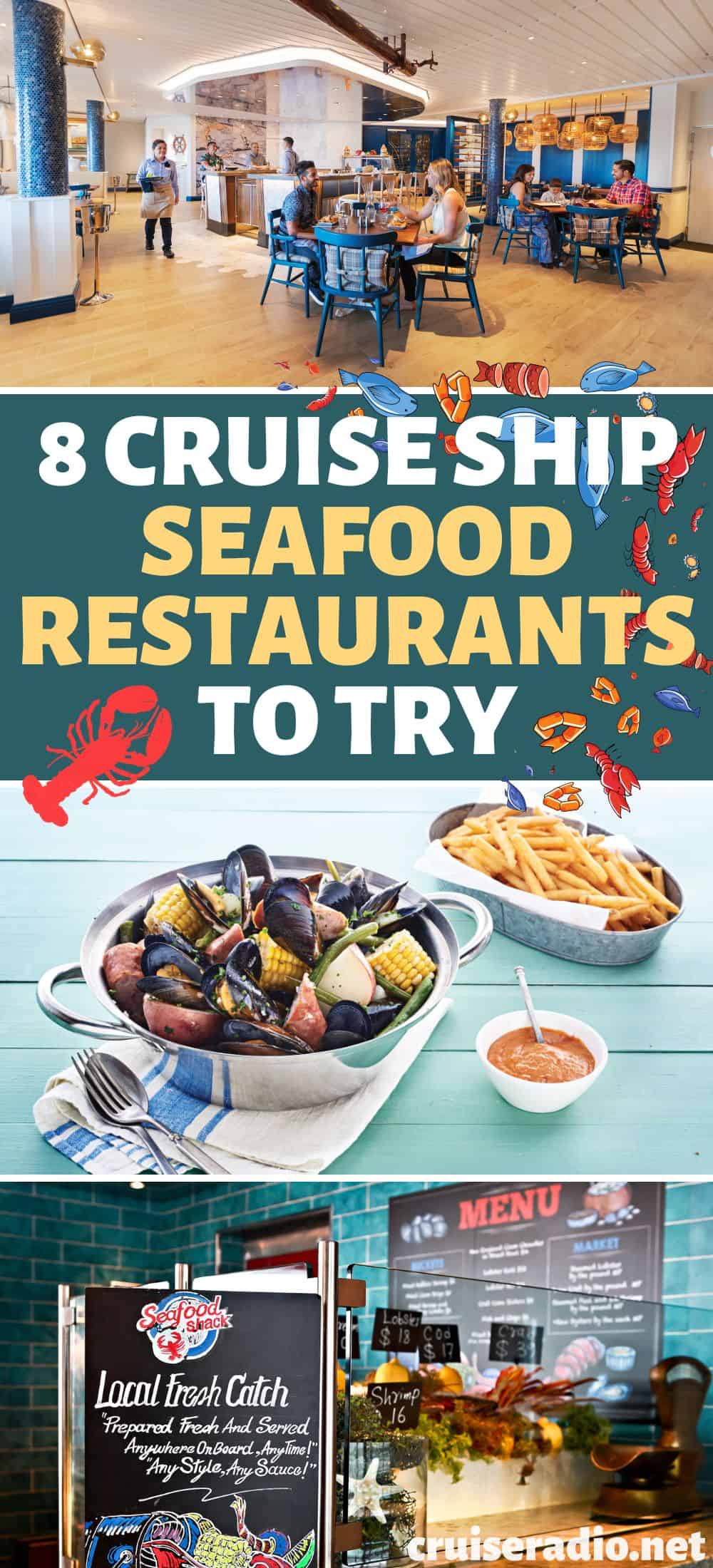 8 Best Seafood Cruise Restaurants