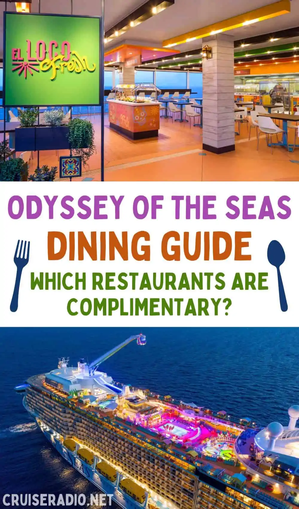 Odyssey of the Seas' Free Dining Guide