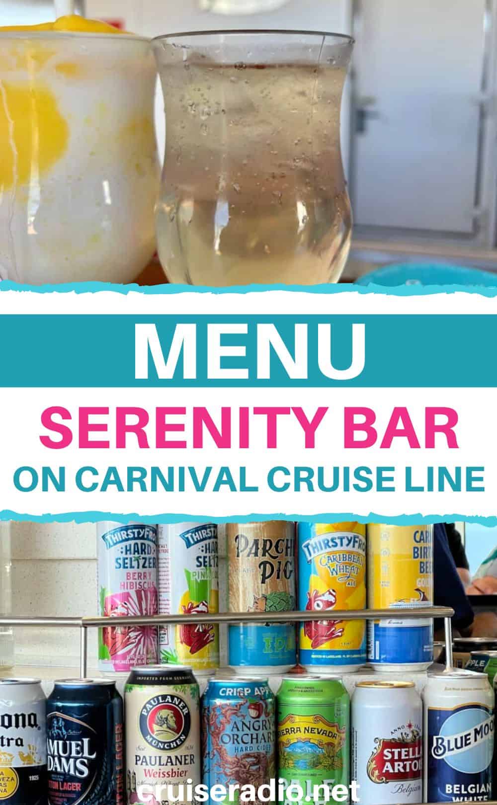 MENU: The Serenity Bar on Carnival Cruise Line