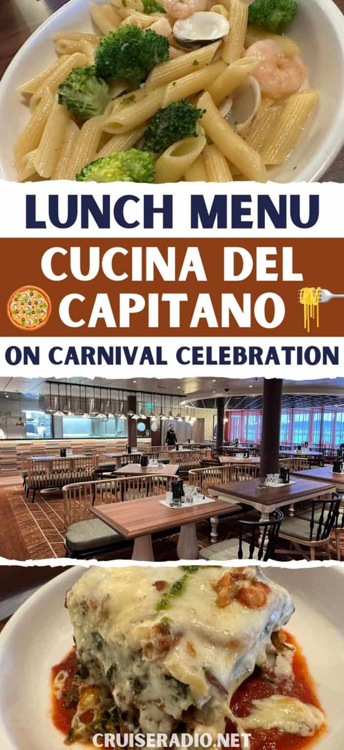 Cucina Del Capitano Lunch Menu on Carnival Celebration