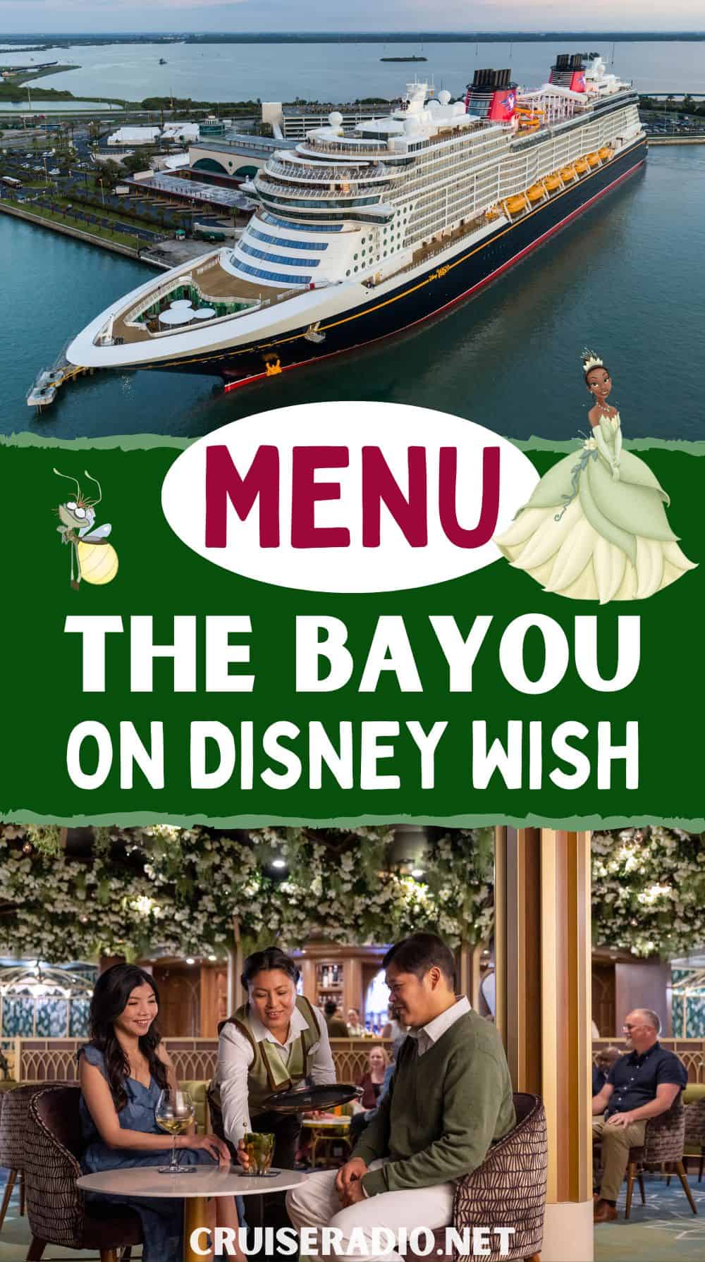 The Disney Wish Cruise Ship Bayou Menu