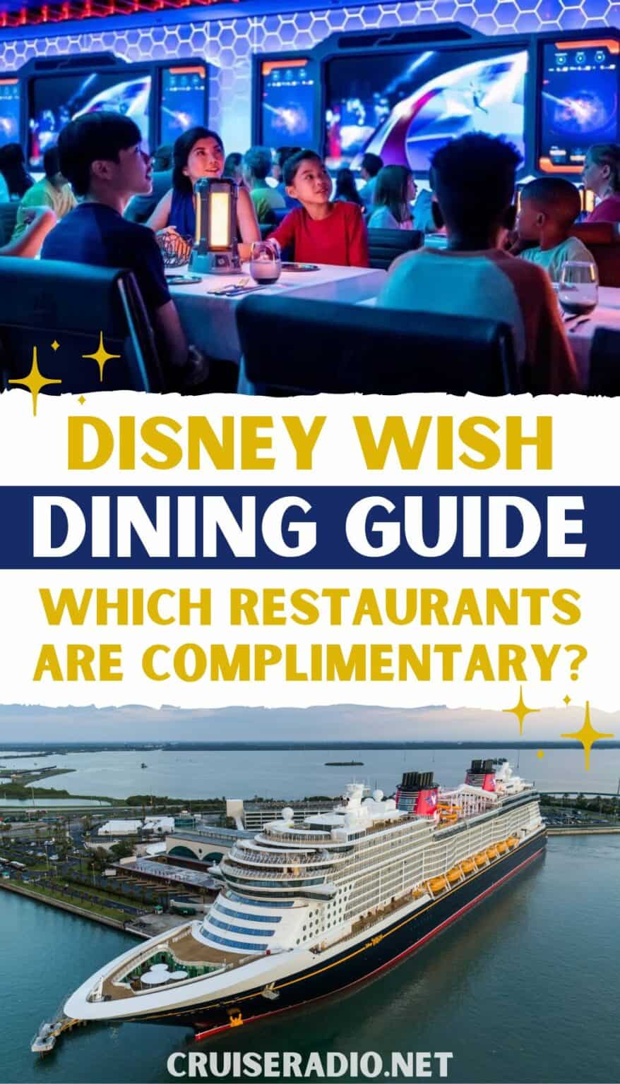 Disney Wish Dining Guide: Which Restaurants are Complimentary?