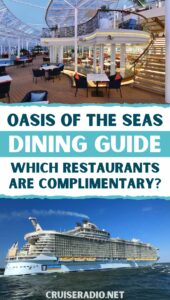 Oasis of the Seas Dining: Which Restaurants Are Included?
