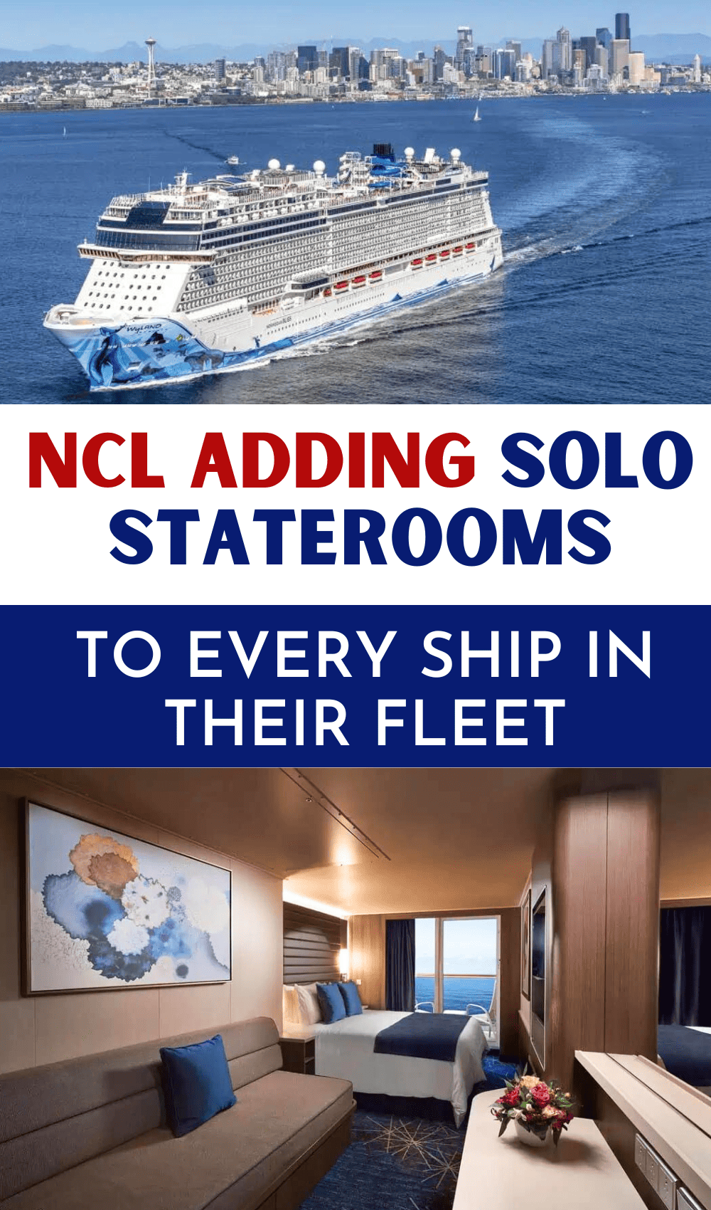 NCL Solo Staterooms Are Being Added to All Its Cruise Ships