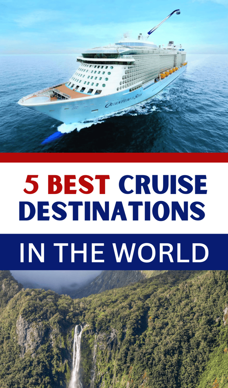 5 Best Cruise Destinations in the World